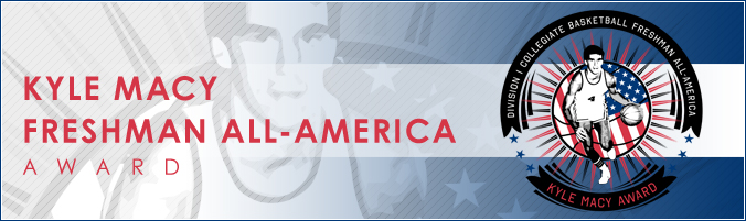 The Kyle Macy Freshman All-America Award | College Basketball Awards ...